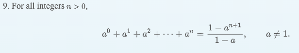 Solved 9. For all integers n>0, a0+a1+a2+⋯+an=1−a1−an+1,a =1 | Chegg.com