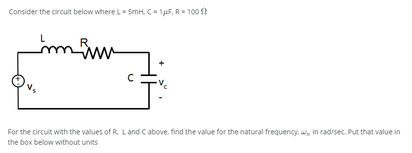 Solved Given a series RLC circuit as shown below, L = 3.3mH, | Chegg.com