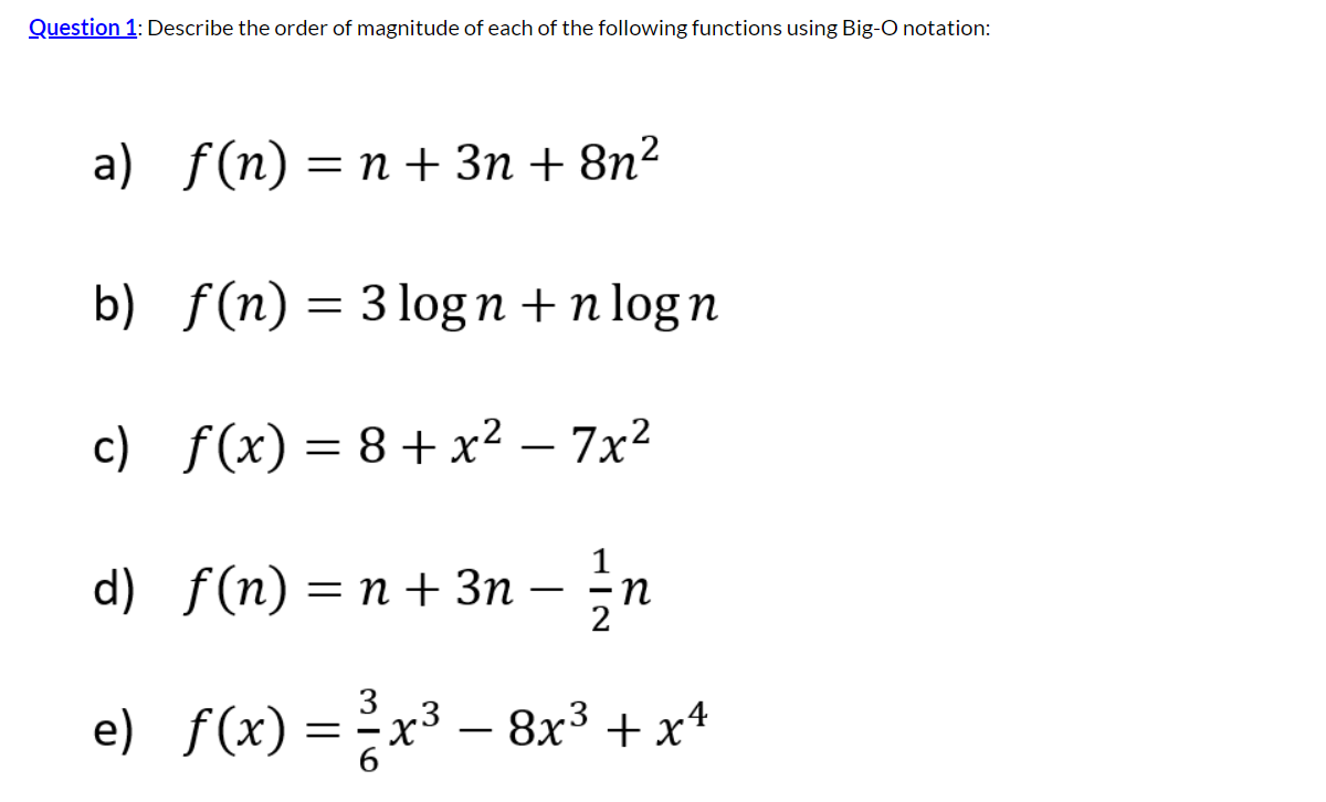 Solved Question 1: Describe the order of magnitude of each | Chegg.com