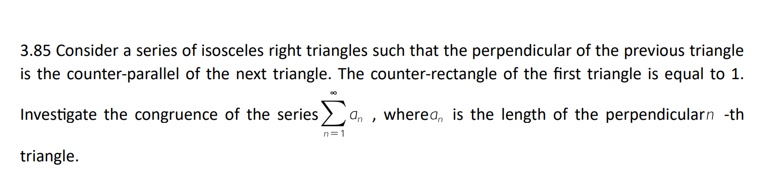 Solved 3.85 Consider a series of isosceles right triangles | Chegg.com