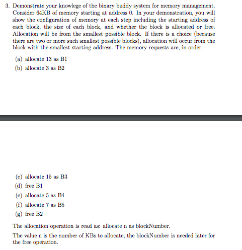 Solved 3. Demonstrate your knowlege of the binary buddy | Chegg.com
