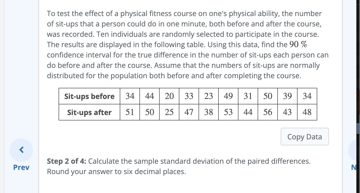 Solved Step 3 of 4:Calculate the margin of error to be used | Chegg.com