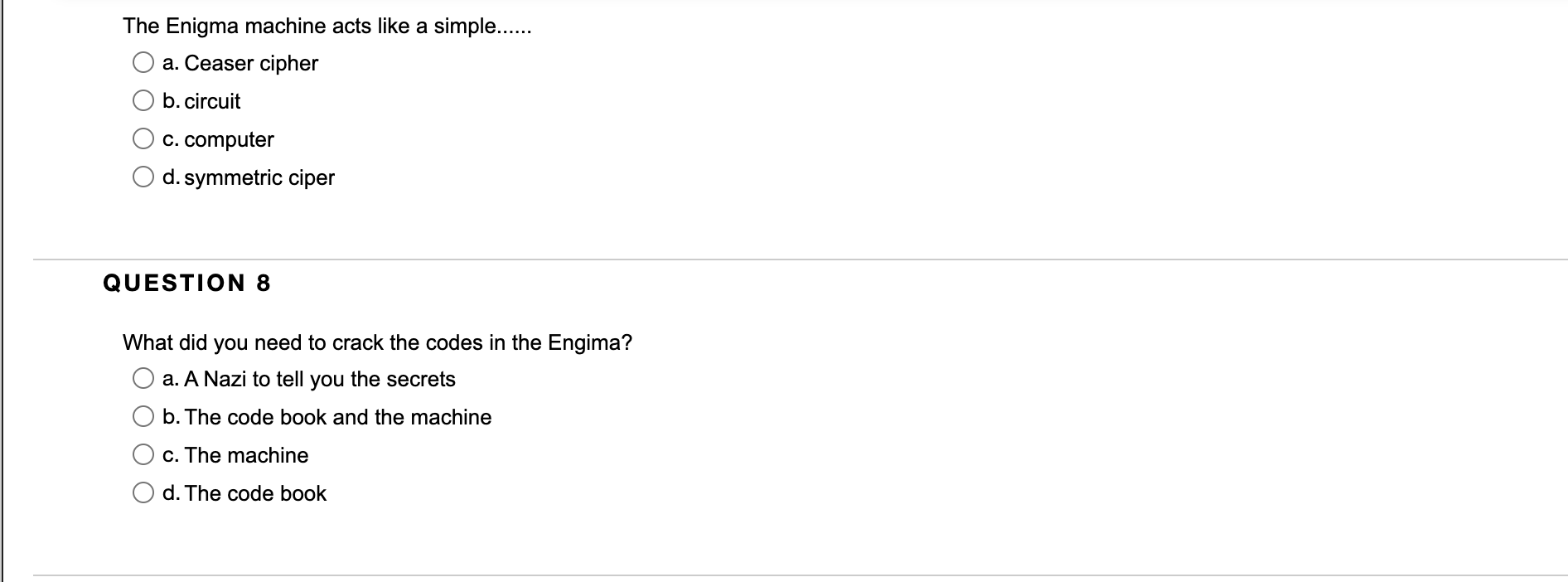 Solved The Enigma machine acts like a simple...... a. Ceaser | Chegg.com