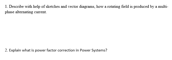 Solved 1. Describe with help of sketches and vector | Chegg.com