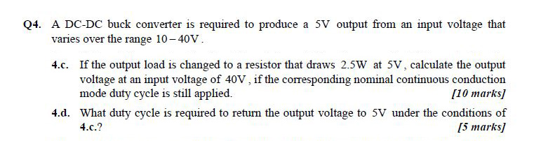 Solved Q4. A DC-DC buck converter is required to produce a | Chegg.com