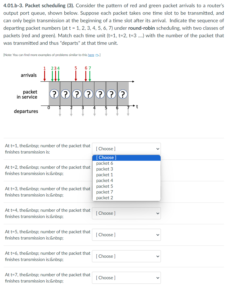 Solved 4.01.b-3. ﻿Packet scheduling (3). ﻿Consider the | Chegg.com