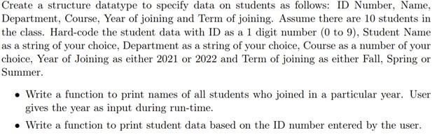 Solved Create A Structure Datatype To Specify Data On 1074