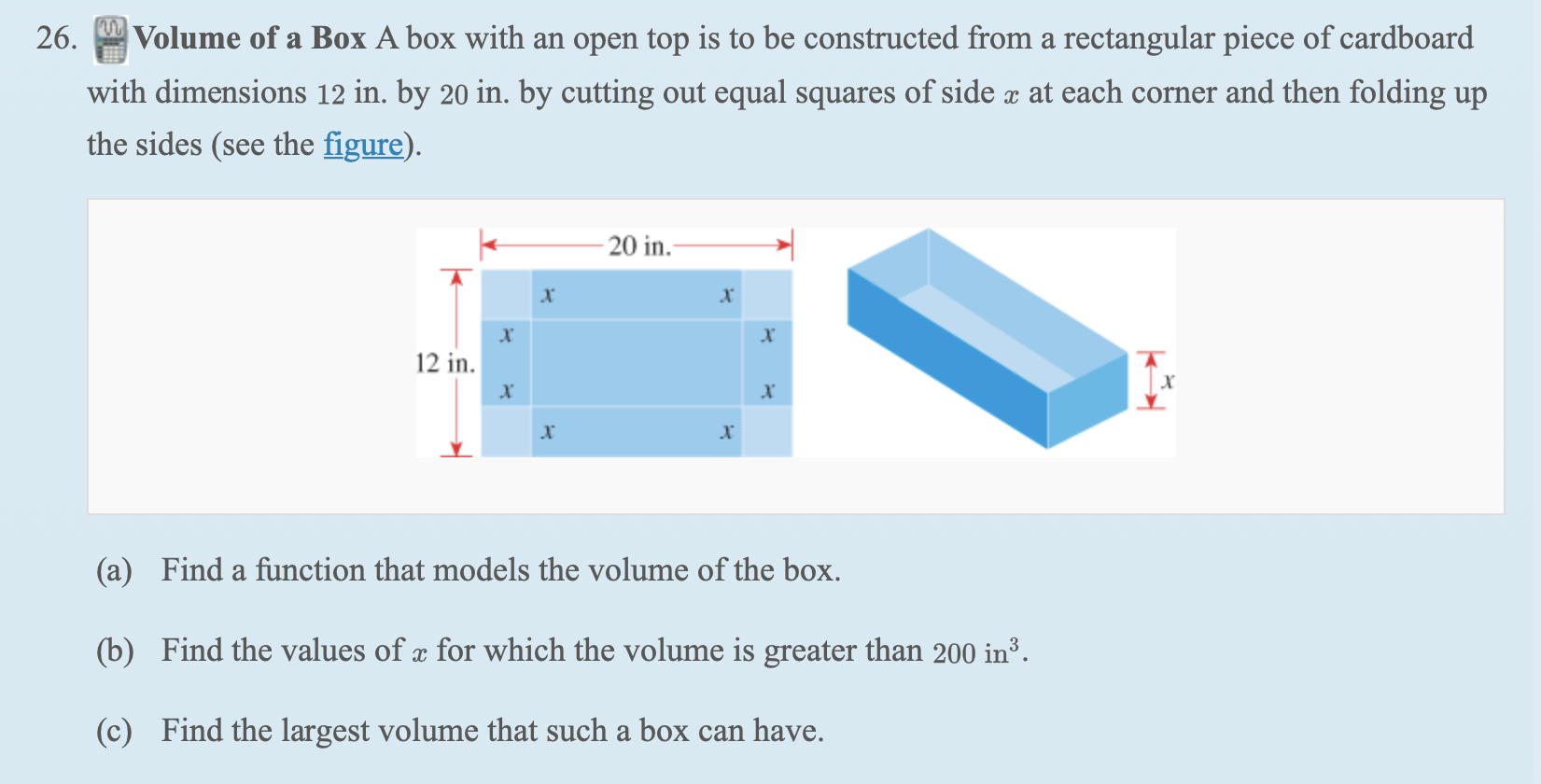 Solved un 26. Volume of a Box A box with an open top is to | Chegg.com