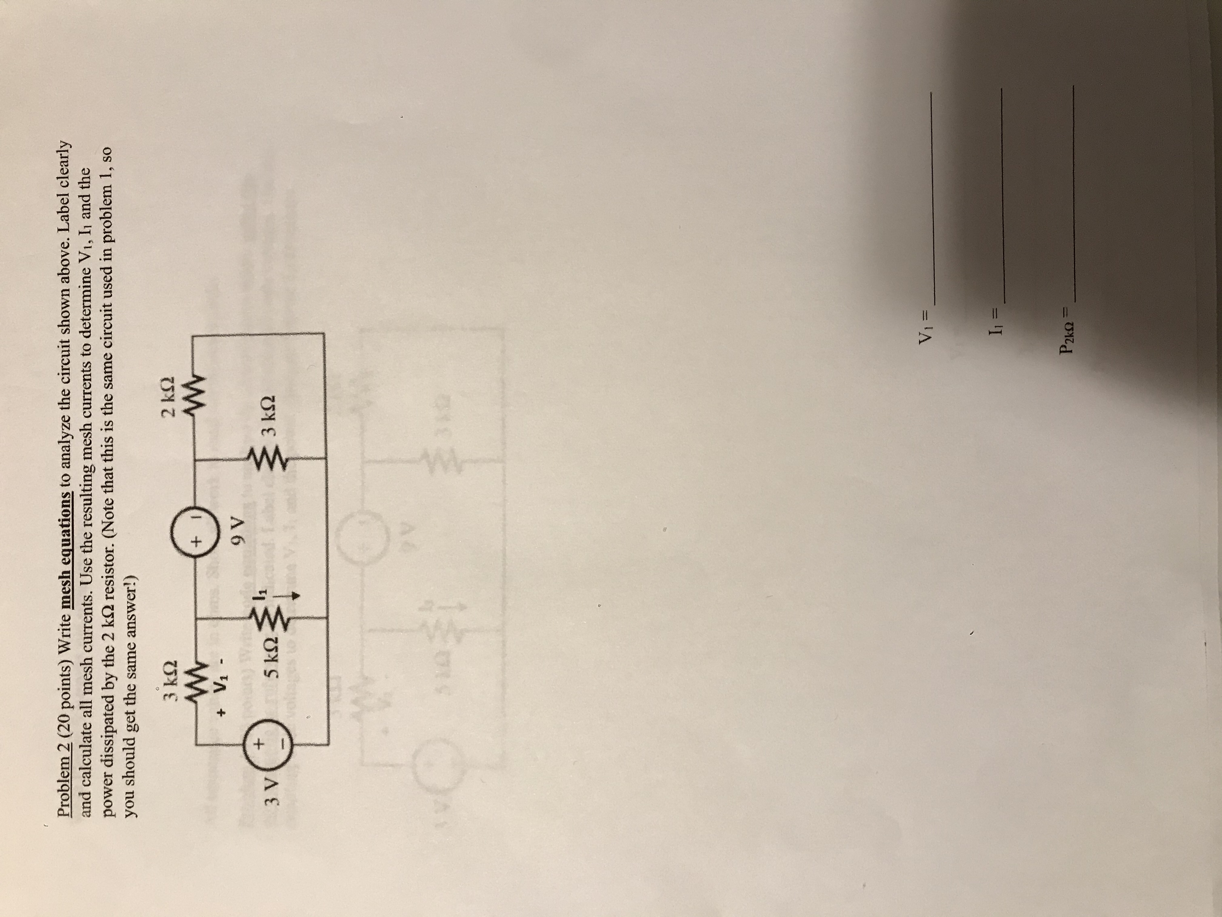 Solved ( Problem 2 (20 points) Write mesh equations to | Chegg.com