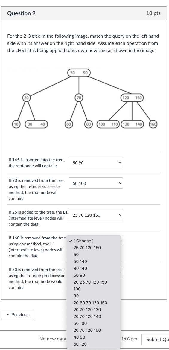 Solved Question 9 10 pts For the 2-3 tree in the following | Chegg.com