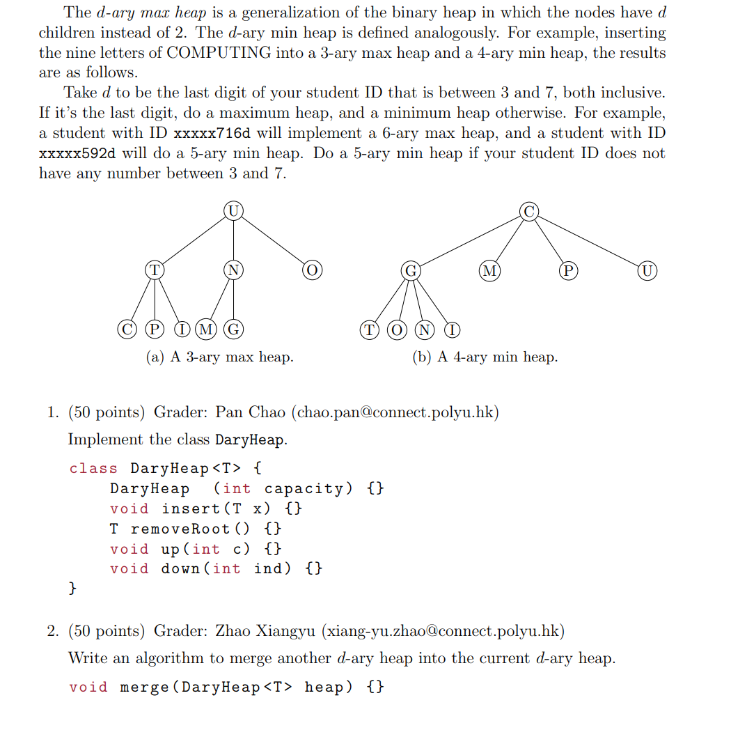 Solved The D Ary Max Heap Is A Generalization Of The Binary 