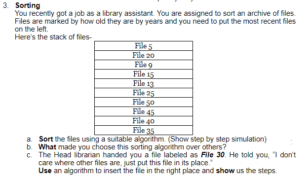 Solved 3. Sorting You recently got a job as a library | Chegg.com