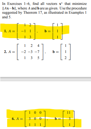 In Exercises 1-6, find all vectors x* that minimize | Chegg.com