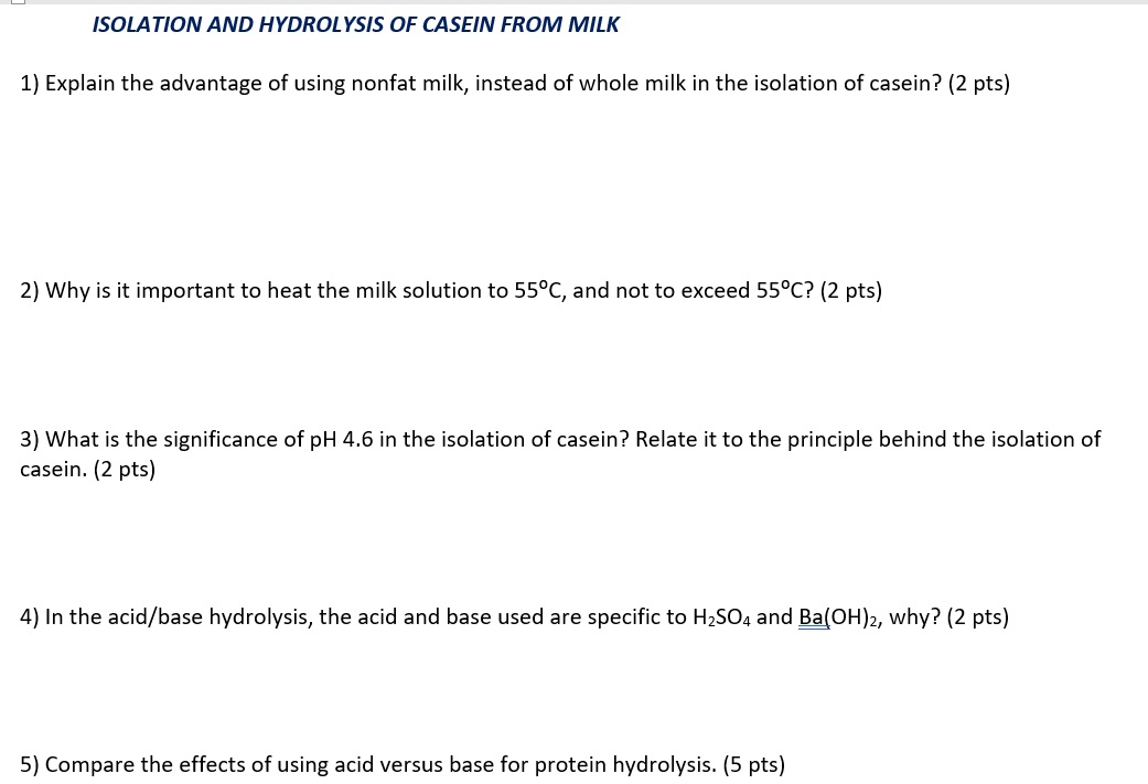 Solved ISOLATION AND HYDROLYSIS OF CASEIN FROM MILK 1) | Chegg.com