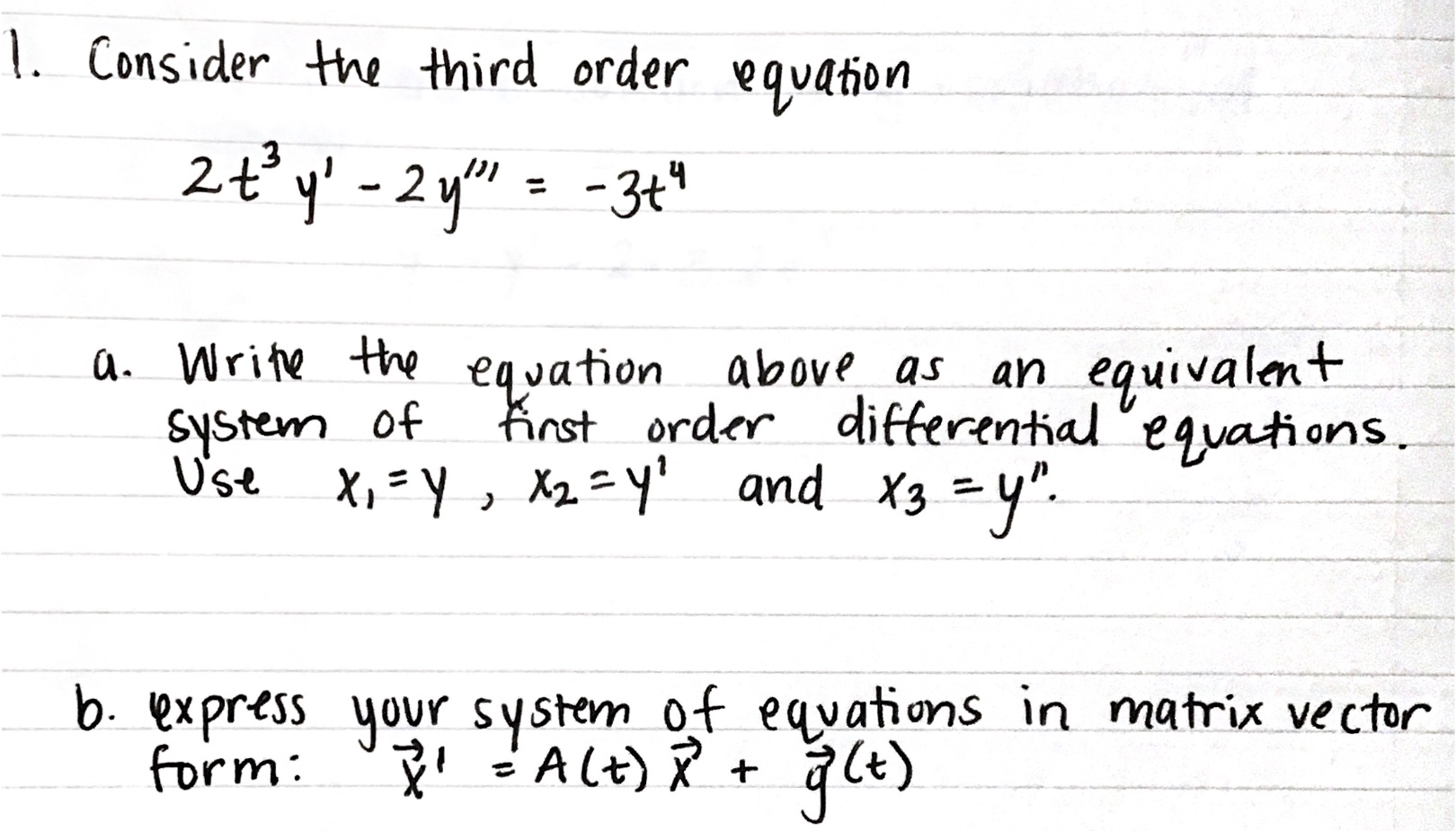 Solved 1. Consider the third order equation 2 t²y' - 2y" | Chegg.com