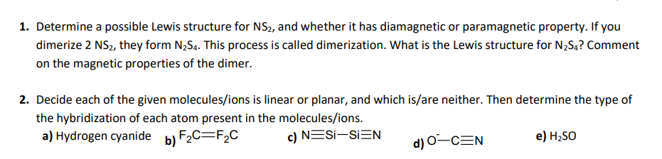 Solved 1. Determine a possible Lewis structure for NS2, and | Chegg.com
