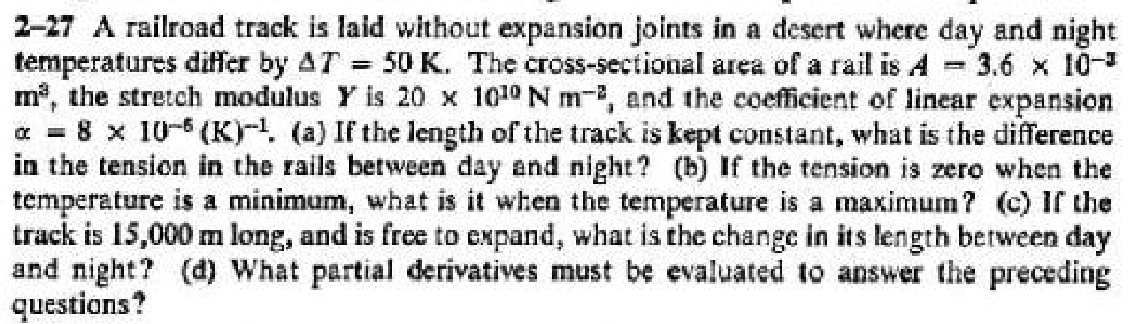 Solved 2−27 A railroad track is laid without expansion | Chegg.com