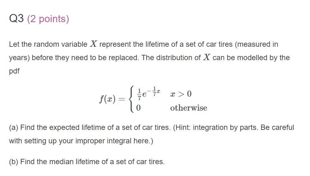 Solved Q3 (2 points) Let the random variable X represent the | Chegg.com