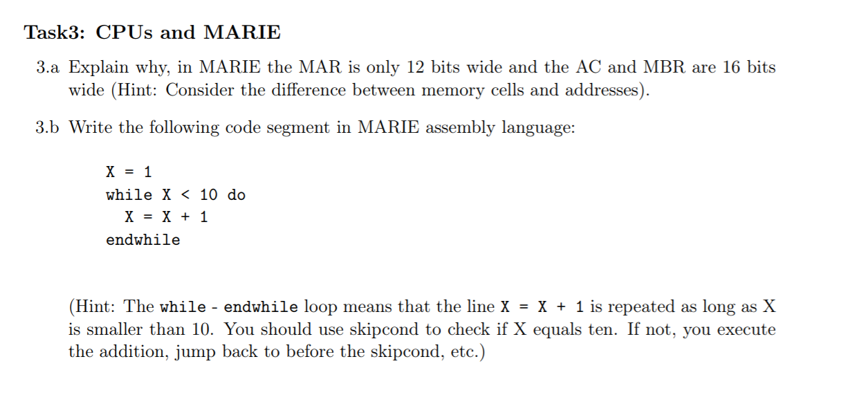Task3: CPUs and MARIE 3.a Explain why, in MARIE the | Chegg.com