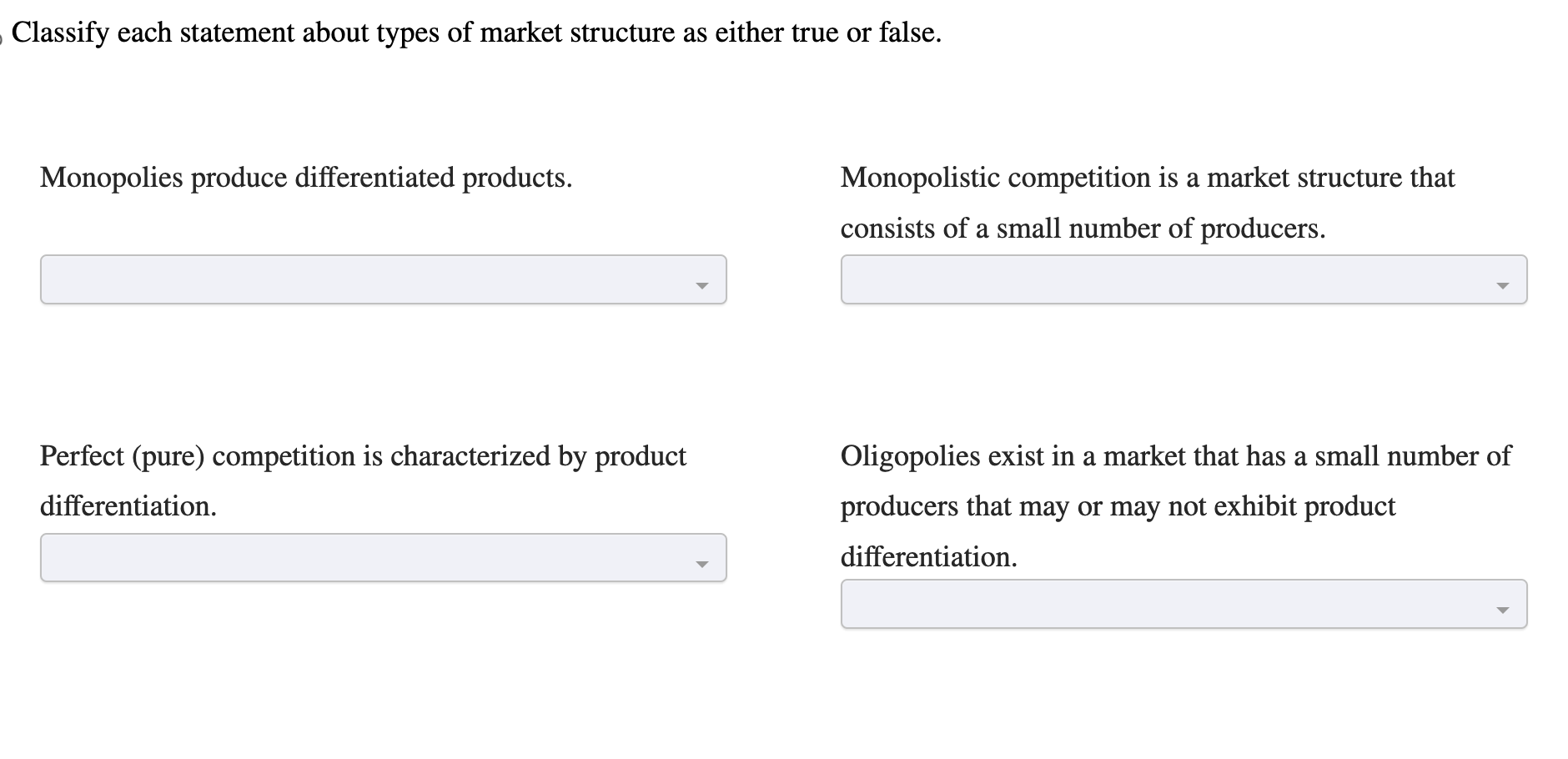 Solved Classify each statement about types of market | Chegg.com