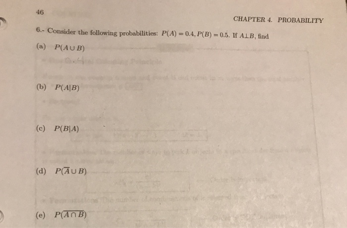 Solved 46 6-Consider the following probabilities: P(A-04, | Chegg.com