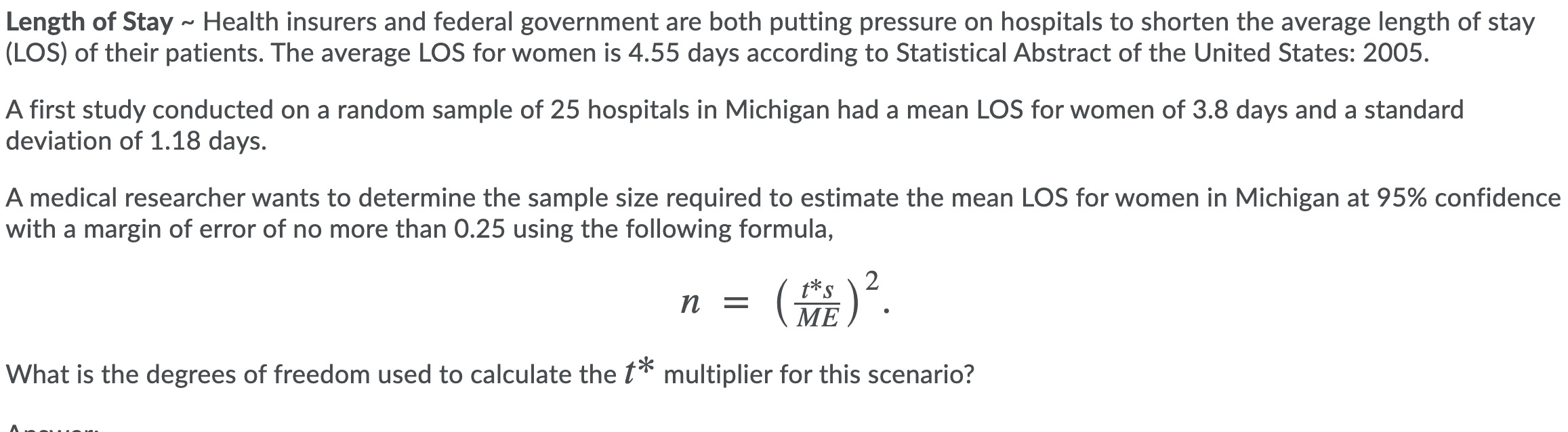 Solved Length of Stay ~ Health insurers and federal | Chegg.com