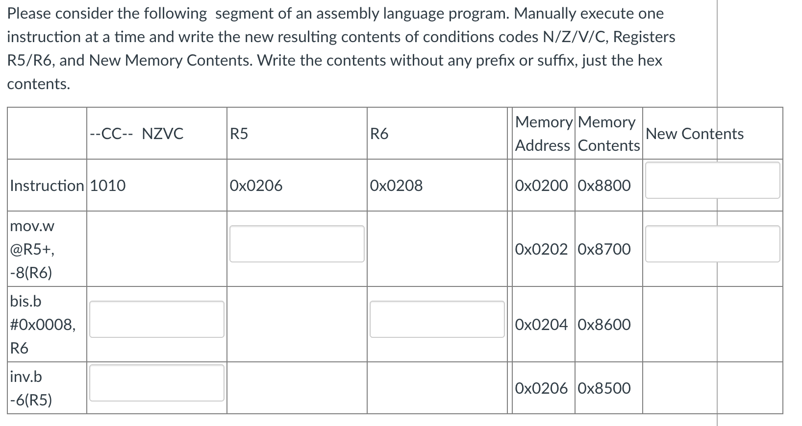 Solved Please consider the following segment of an assembly | Chegg.com