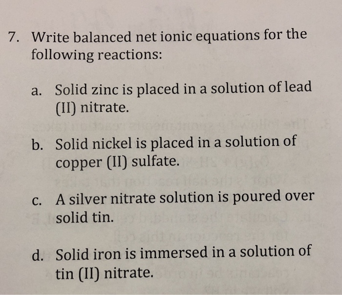 Solved Write balanced net ionic equations for the following | Chegg.com