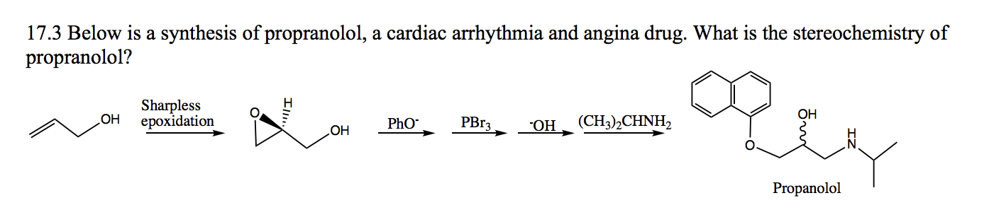Solved 17.3 Below is a synthesis of propranolol, a cardiac | Chegg.com