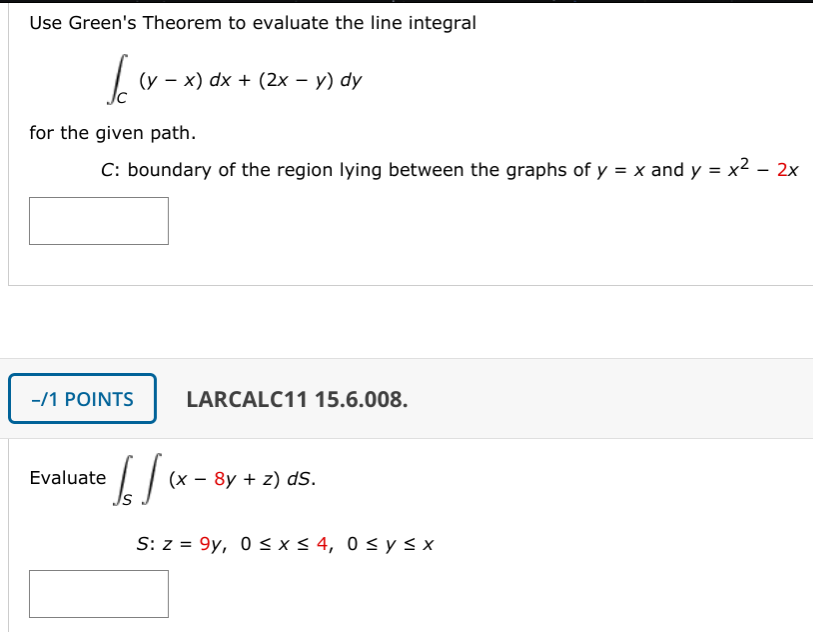 Solved Use Green's Theorem to evaluate the line integral y - | Chegg.com