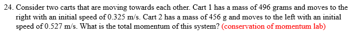 Solved Consider two carts that are moving towards each | Chegg.com