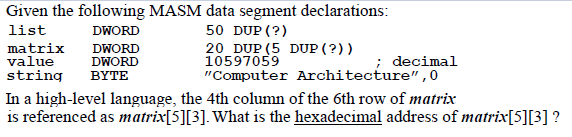 Given The Following Masm Data Segment Declarations