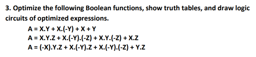 Solved 3. Optimize the following Boolean functions, show | Chegg.com