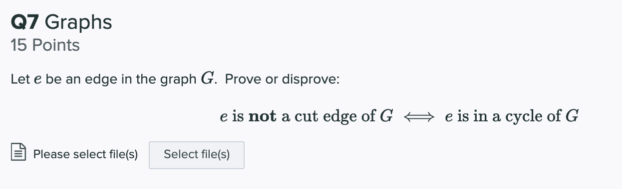 Solved Q7 Graphs 15 Points Let e be an edge in the graph G. | Chegg.com