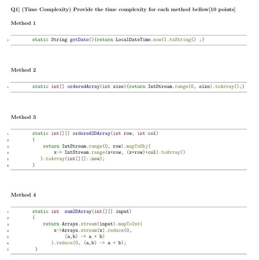 Solved Q1] (Time Complexity) Provide the time complexity for | Chegg.com