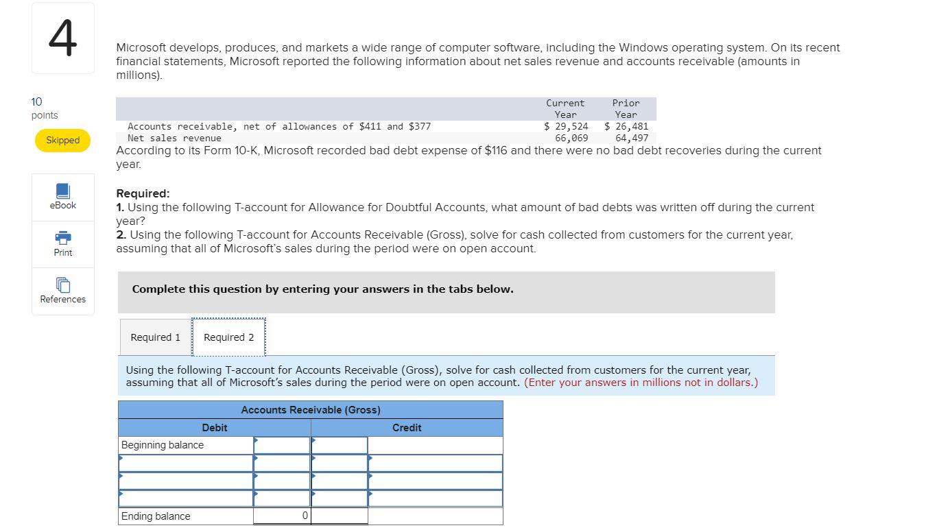 Solved Microsoft develops, produces, and markets a wide | Chegg.com