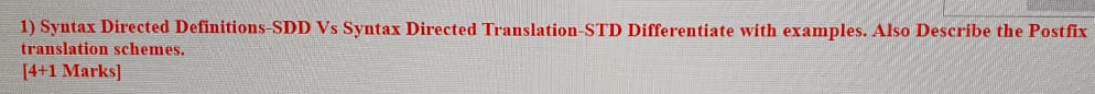 Solved 1) Syntax Directed Definitions-SDD Vs Syntax Directed | Chegg.com