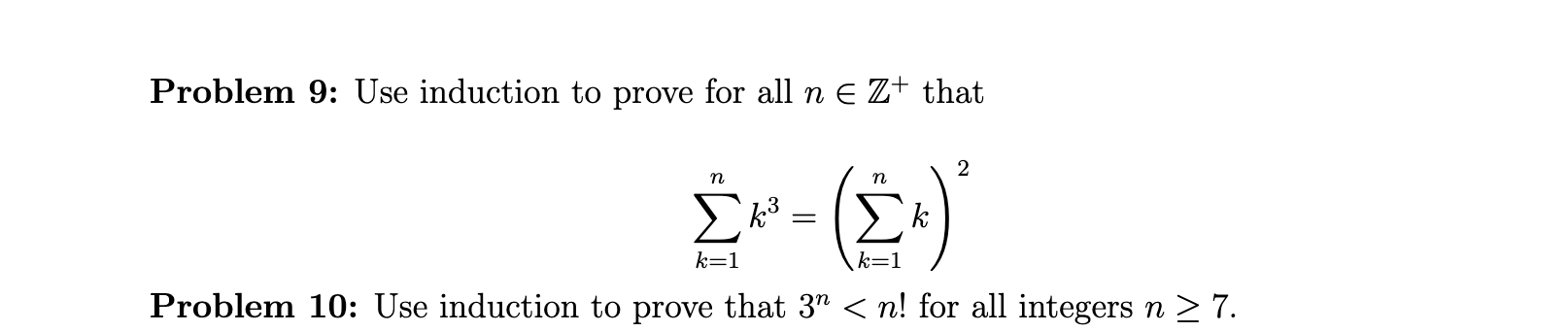 Solved Problem 9: Use induction to prove for all n∈Z+that | Chegg.com