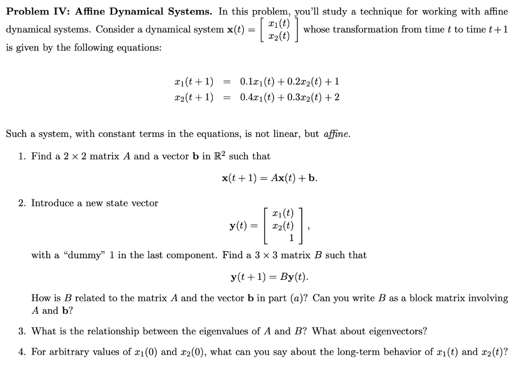 Problem IV: Affine Dynamical Systems. In this | Chegg.com