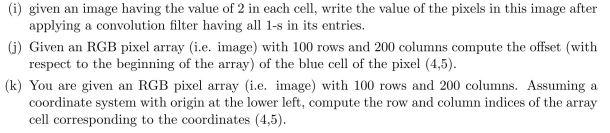 (i) given an image having the value of 2 in each | Chegg.com