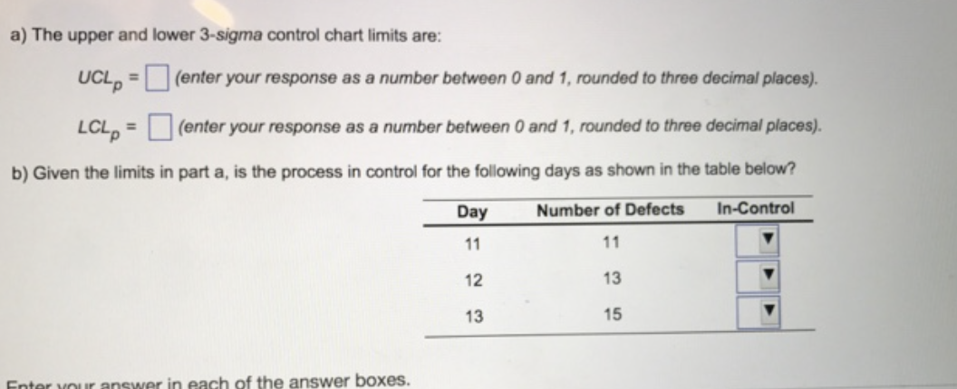 Solved a) The upper and lower 3-sigma control chart limits | Chegg.com
