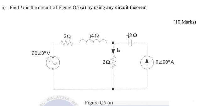 Solved a) Find Ix in the circuit of Figure Q5 (a) by using | Chegg.com