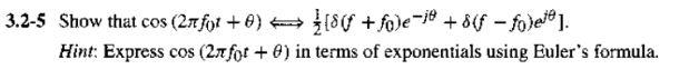Solved 3.2-s Show that cos (29f02+0) {{s+foe-jø +86f - | Chegg.com