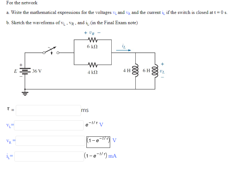 Solved For the network a. Write the mathematical expressions | Chegg.com