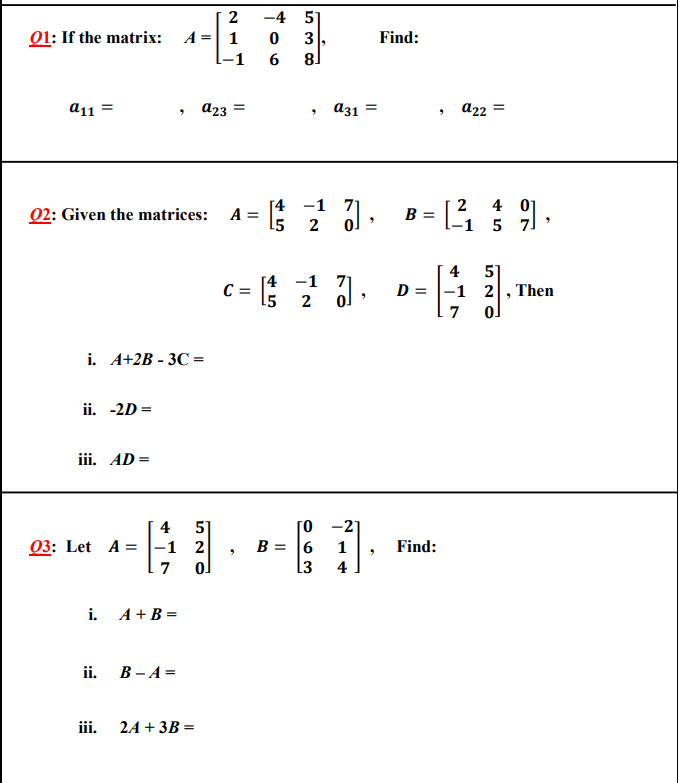 Solved Q1: If the matrix: A=⎣⎡21−1−406538⎦⎤, Find: | Chegg.com