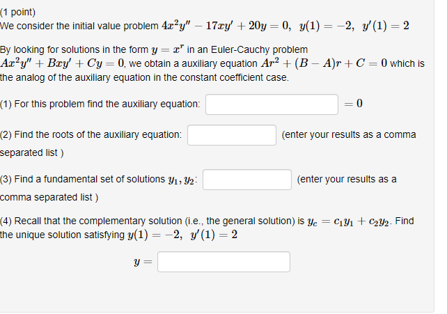 Solved (1 point) We consider the initial value problem | Chegg.com