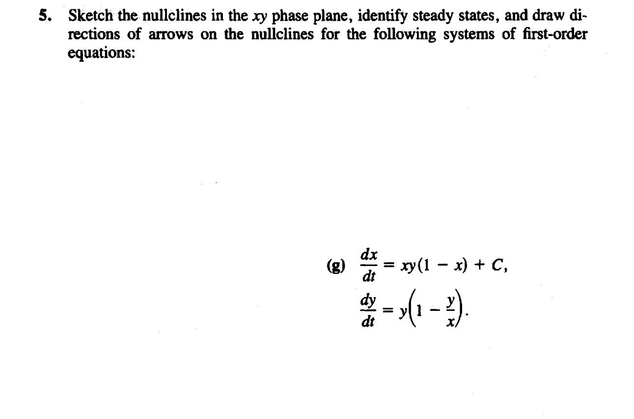 Solved 5. Sketch the nullclines in the xy phase plane, | Chegg.com