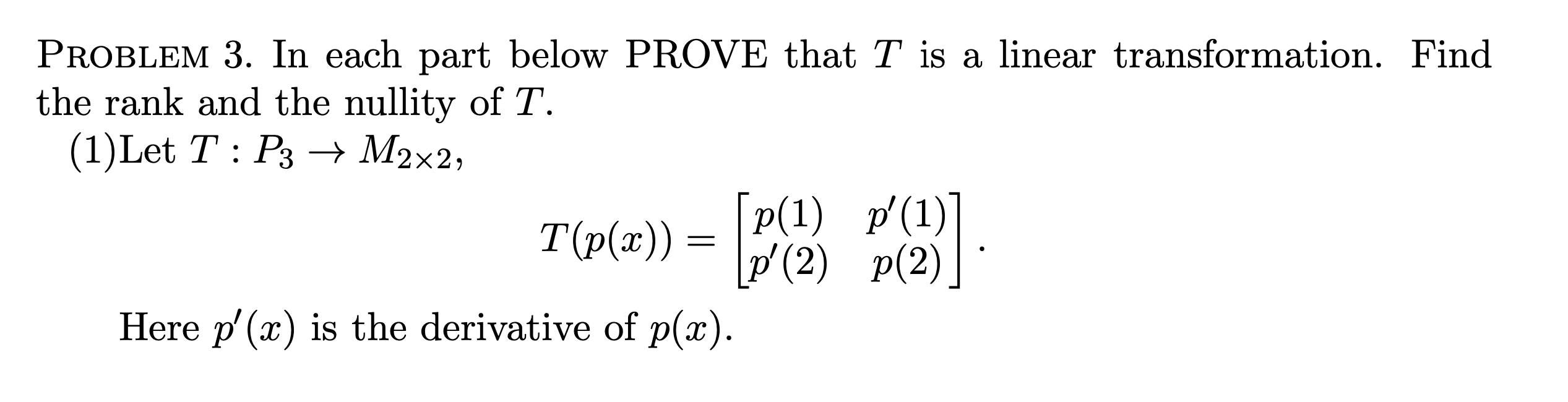 Solved PROBLEM 3. In each part below PROVE that T is a | Chegg.com
