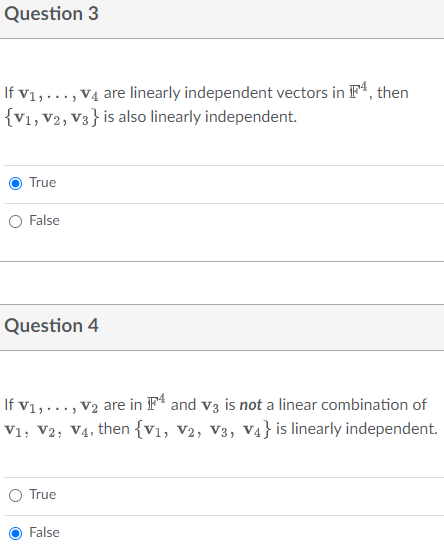 Solved If v1,…,v4 are linearly independent vectors in F4, | Chegg.com