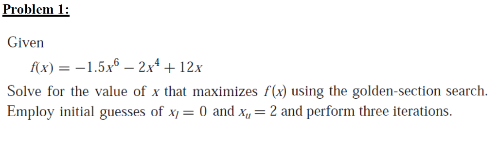 Solved Problem 1: Given Solve for the value of x that | Chegg.com